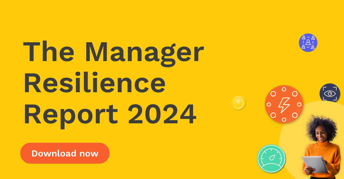 The Manager Resilience Report 2024 - Download Page